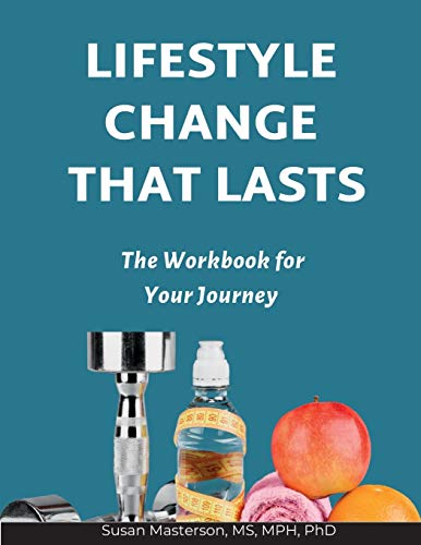 Lifestyle Change That Lasts: The Workbook for Your Journey (Autoimmune ...