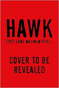 Amazon.com: Hawk (9781549100666): James Patterson: Books