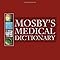 Mosby's Medical Dictionary, 9e: Amazon.co.uk: Mosby: 9780323085410: Books