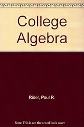 College algebra by Paul R. Rider | LibraryThing