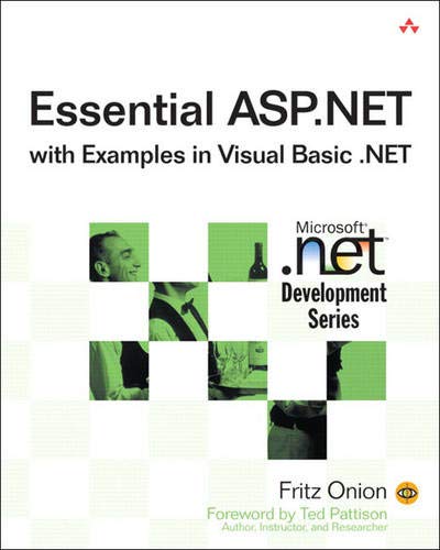 Essential ASP.NET with Examples in Visual Basic .NET: Onion, Fritz, Stephane Thomas, John Fuller ...