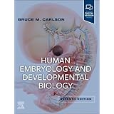 Human Embryology and Developmental Biology: With STUDENT CONSULT Online ...