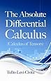 The Absolute Differential Calculus (Calculus of Tensors) (Dover Books ...