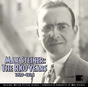 Max Steiner - Max Steiner: The RKO Years 1929-1936 3 CD Set - Amazon ...
