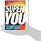 Super You: Justin Epstein: 9780977931057: Amazon.com: Books