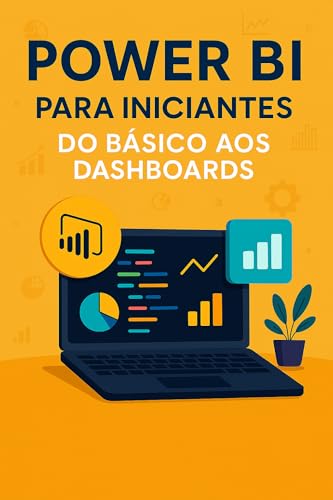 Power BI para Iniciantes: Do Básico aos Dashboards - eBook, Resumo, Ler ...