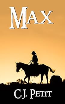 Max - Kindle edition by C.J. Petit. Literature & Fiction Kindle eBooks ...