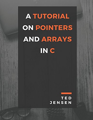 Mua A Tutorial On Pointers and Arrays In C trên Amazon Mỹ chính hãng ...