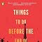 Things to do Before the End of the World: Amazon.co.uk: Emily Barr: Books