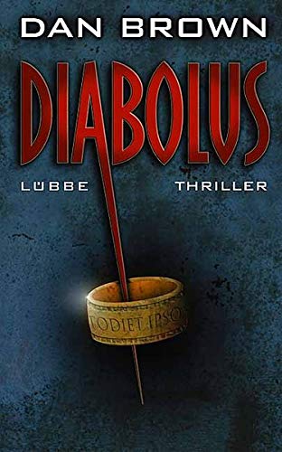 Diabolus: Brown, Dan. Peter A. Schmidt Trans.: 9783785721940: Amazon ...