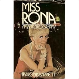 Miss Rona;: An autobiography: Rona Barrett: 9780840213365: Amazon.com ...