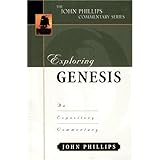 Exploring the Scriptures (John Phillips Commentary Series): Phillips ...
