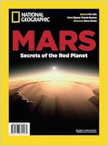 National Geographic Mars: Secrets of the Red Planet: National ...