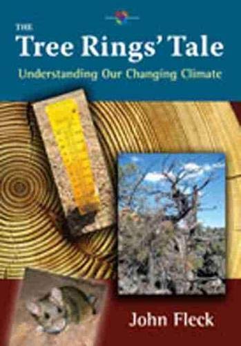The Tree Rings' Tale: Understanding Our Changing Climate (Barbara Guth ...