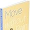 Amazon - Move Without Pain: Peterson, Martha: 9781402774591: Books