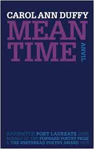 Mean Time: Duffy, Carol Ann: 9780856463037: Amazon.com: Books