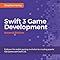 Amazon.com: Swift 3 Game Development - Second Edition (9781787127753): Stephen Haney: Books