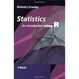 Amazon.com: Statistics: An Introduction Using R: 9781118941096: Crawley, Michael J.: Books