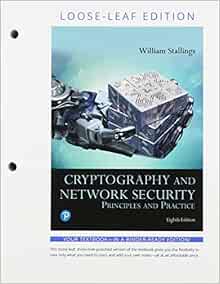 Cryptography and Network Security: Principles and Practice -- Print Offer [Loose-Leaf] (8th ...