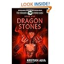Dragon Stones: Book One of the Dragon Stone Saga: Kristian Alva, Isaac ...