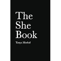 Amazon.com: The She Book: 9781979809160: Markul, Tanya: Books