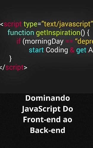 Dominando JavaScript Do Front-end ao Back-end - eBook, Resumo, Ler Online e PDF - por PACHECO ...