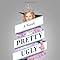 Pretty Ugly: A Novel: Butler, Kirker: 9781250049728: Amazon.com: Books