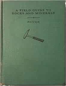 A Field Guide to Rocks and Minerals: Pough, Frederick H.: Amazon.com: Books