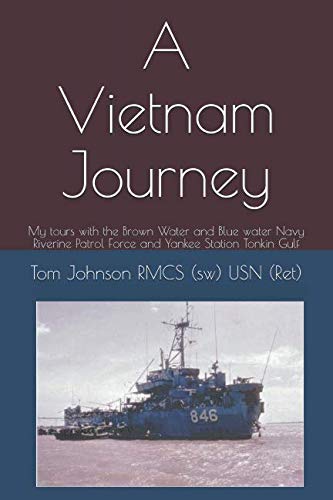 Amazon.com: A Vietnam Journey: My tours with the Brown Water and Blue ...