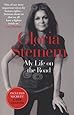 My Life on the Road: Amazon.co.uk: Gloria Steinem: 9781780749204: Books