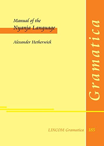 Manual of the Nyanja Language: Hetherwick, Alexander: 9783862884803 ...