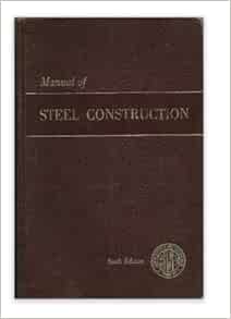 Manual of Steel Construction 6TH Edition: Aisc: Amazon.com: Books