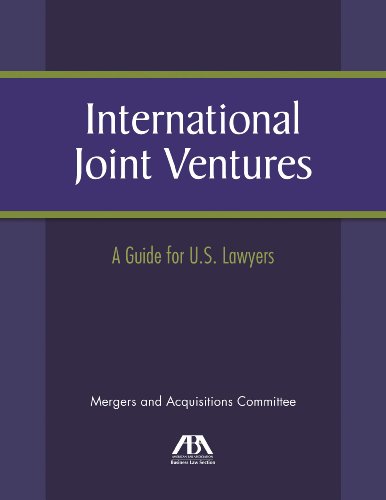 International Joint Ventures: A Guide for U.S. Lawyers: ABA Business ...