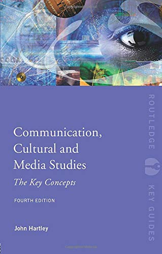 Communication, Cultural and Media Studies (Routledge Key Guides ...