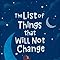 The List of Things That Will Not Change: Stead, Rebecca: 9781101938102 ...