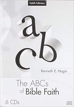 The ABC's of Faith: Hagin, Kenneth E: 9781606160138: Books: Amazon.com