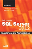 Professional Microsoft SQL Server 2012 Administration: Jorgensen, Adam, Wort, Steven, LoForte ...