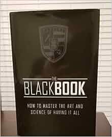 WARRIOR, THE BLACK BOOK, How To Master Art And Science Of Having It All ...