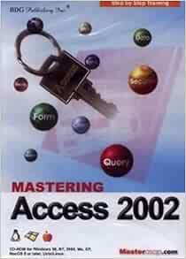 Mastering Microsoft Access 2002 (PC CD DVD Case): 9791891804488: Amazon.com: Books