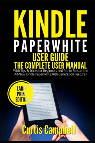 Mua Kindle Paperwhite User Guide: The Complete User Manual with Tips ...