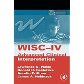 Amazon.com: WISC-IV Advanced Clinical Interpretation (Practical ...