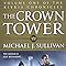 The Crown Tower (The Riyria Chronicles, 1): J. Sullivan, Michael ...