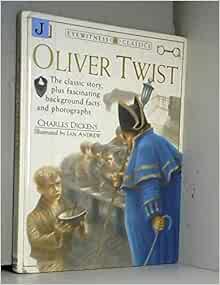 Eyewitness Classics: Oliver Twist (DK Classics): Dickens, Charles, Bray ...