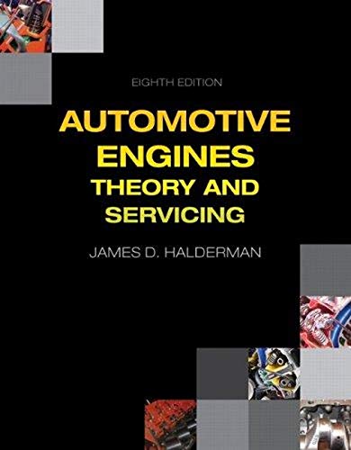 Automotive Engines: Theory and Servicing (8th Edition) (Automotive ...