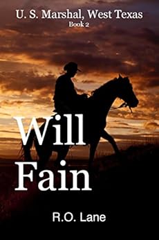 Will Fain, U.S. Marshal, Book 2 - Kindle edition by R. O. Lane ...