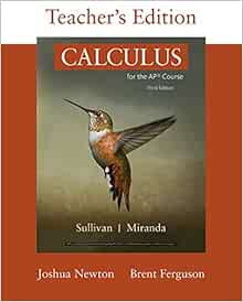 Teacher’s Edition of Calculus for the AP® Course: Sullivan, Michael ...