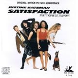 Justine Bateman & The Mystery - Satisfaction: Original Motion Picture ...