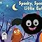 Spooky, Spooky, Little Bat Finger Puppet Halloween Board Book Ages 0-4 ...