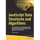 JavaScript Data Structures and Algorithms: An Introduction to Understanding and Implementing ...