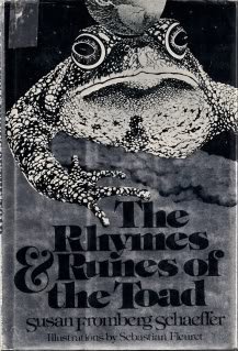 The rhymes and runes of the toad: Schaeffer, Susan Fromberg ...